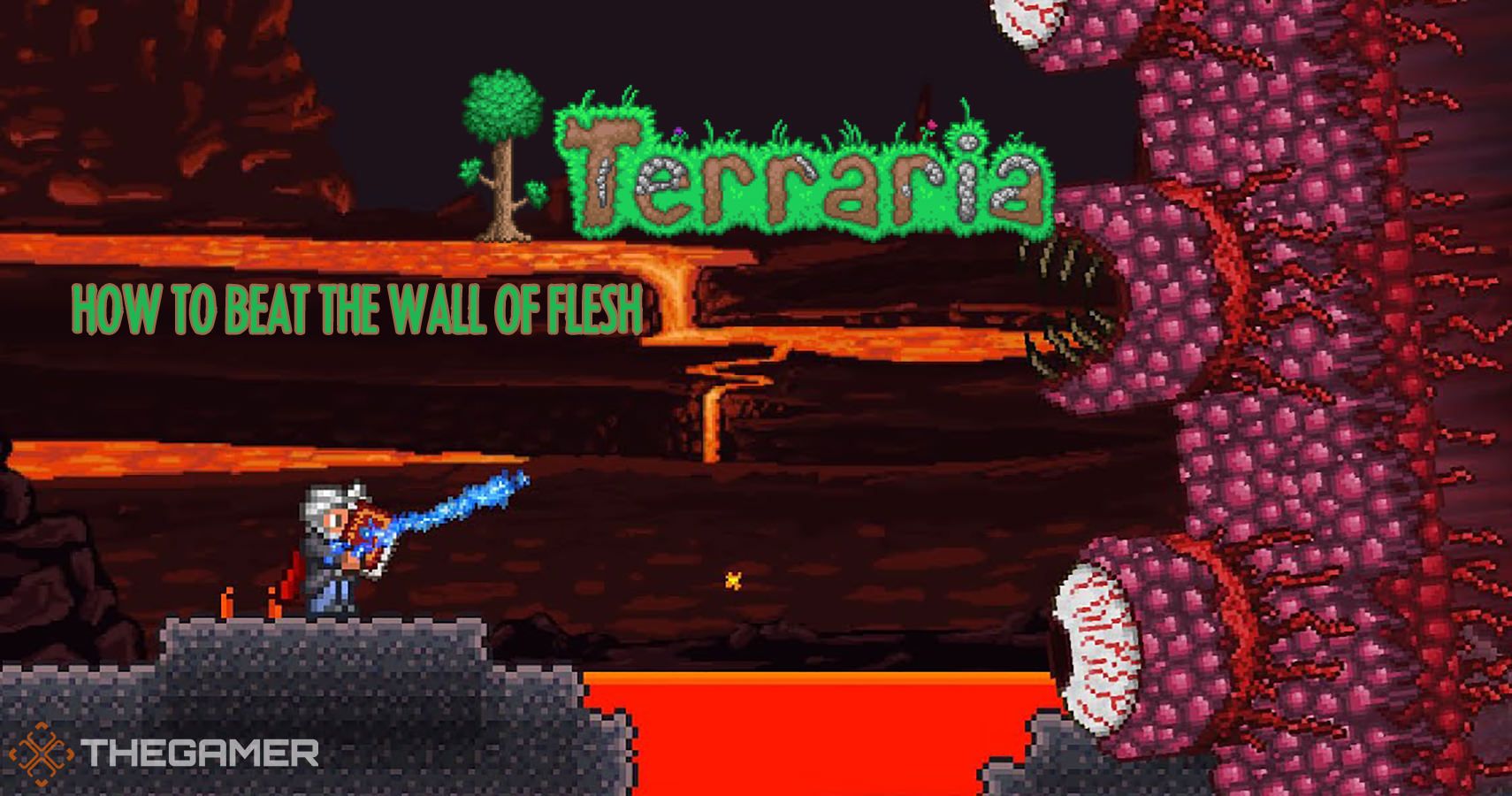 Terraria: How To Defeat The Wall Of Flesh | TheGamer